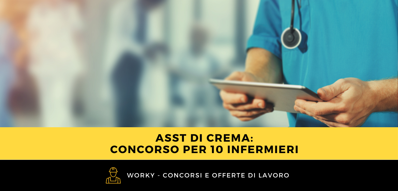 ASST di Crema: concorso per 10 infermieri. Online il bando